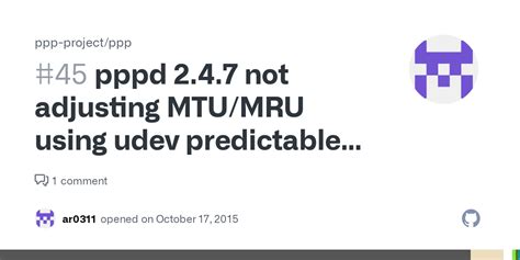 Pppd 247 Not Adjusting Mtumru Using Udev Predictable Names · Issue 45 · Ppp Projectppp