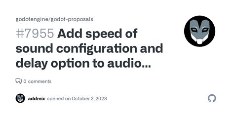 Add Configurability To Audio Doppler Tracking · Issue 7955 · Godotenginegodot Proposals · Github