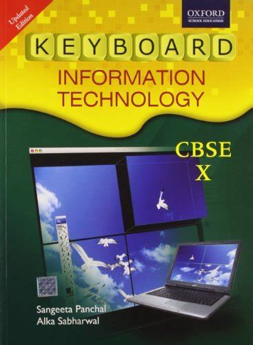 Keyboard Information Technology X Updated Edition By Alka Sabharwal Sangeeta Panchal Goodreads