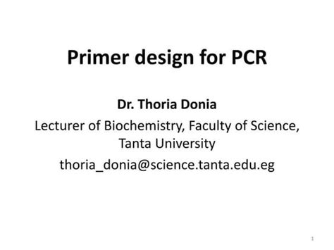 How To Design A Dna Primer On Ncbi Pptx Genetics Science