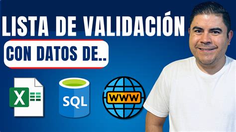Lista De Validación Con Datos De Excel Sql Y La Web Usando Power Query Sergio Alejandro Campos
