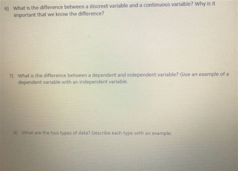 Solved 6 What Is The Difference Between A Discreet Variable