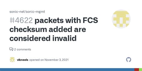 packets with fcs checksum added are considered invalid · issue 4622