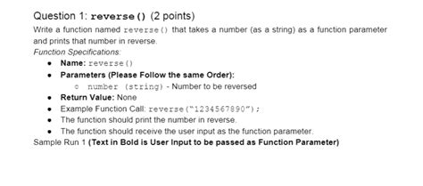 Solved Question 1 Reverse 2 Points Write A Function