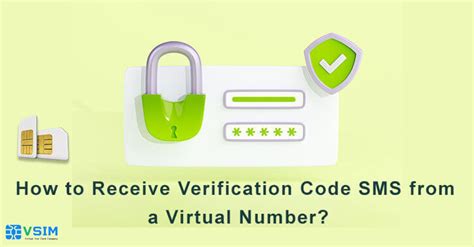 How To Receive Verification Code Sms From Virtual Number