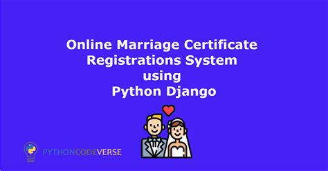 Online Marriage Certificate Registrations System Using Python Django