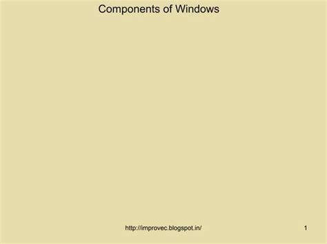Part 3 Elements Of Windows Ppt