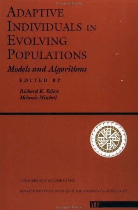 Adaptive Individuals In Evolving Populations Models And Algorithms