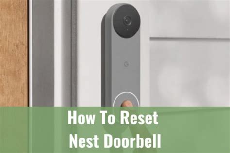 How To Reset Nest Doorbell Ready To Diy
