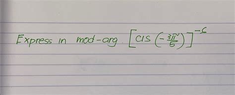 Solved Express In Mod Arg Cis 3π5 6