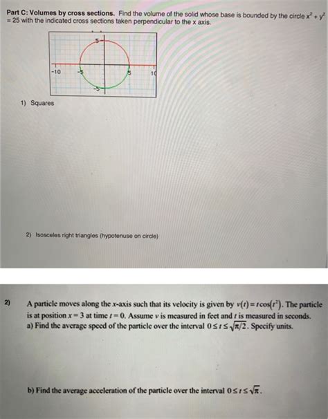 Solved Part C Volumes By Cross Sections Find The Volume Of Chegg