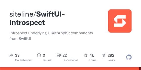 Swiftify On Linkedin Github Sitelineswiftui Introspect Introspect Underlying Uikitappkit