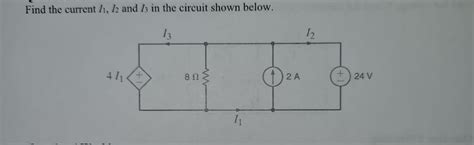 Solved Find The Current 11 12 And 13 In The Circuit Shown Chegg Com