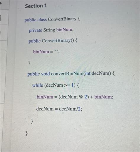 Solved Section 1 Public Class Convertbinary Private