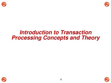 ppt introduction to transaction processing concepts and theory