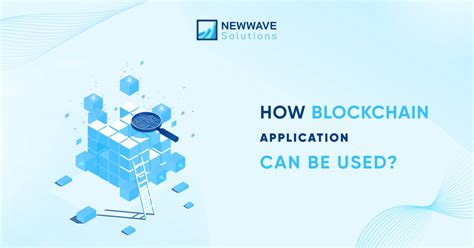 Blockchain Applications What Is Blockchain Used For