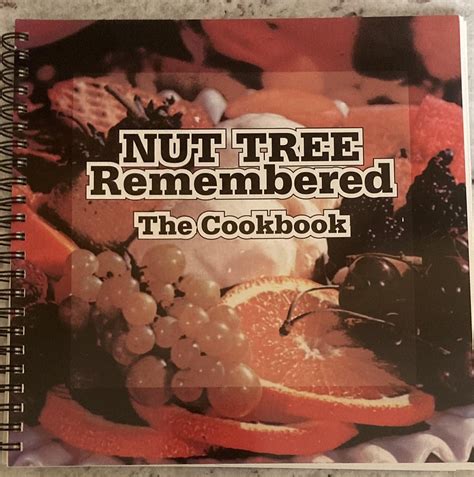 Nut Tree Cookbook R Old Recipes
