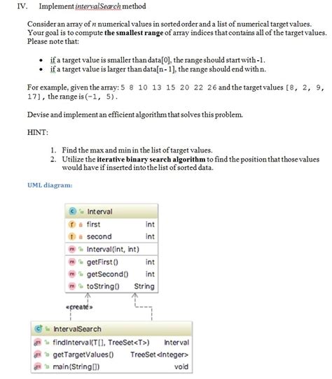 Solved Implemement The Intervalsearch Method In Java The