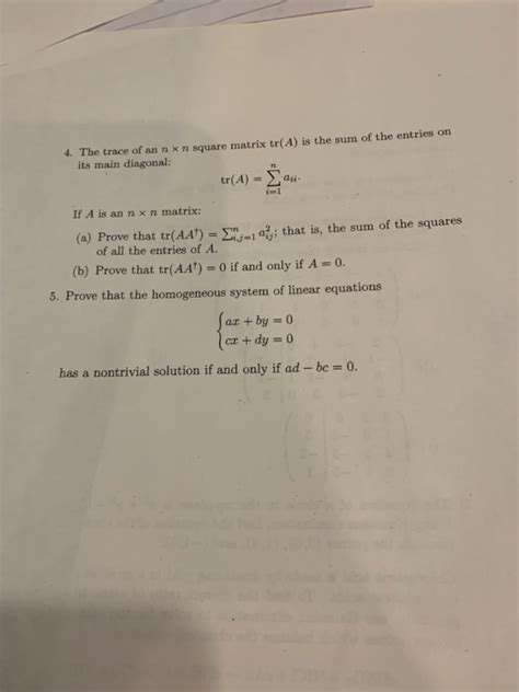 solved 4 the trace of an nxn square matrix tr a is the sum