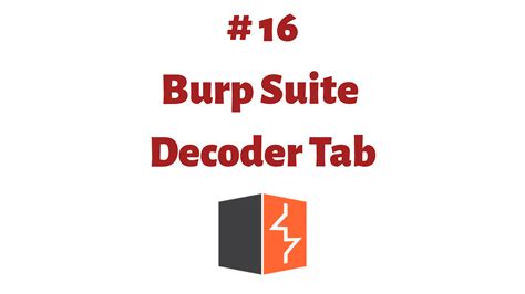 Decoder Guide For Burp Suite Security Cipher