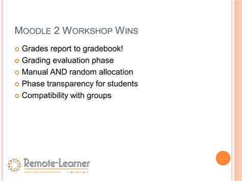 Mastering The Moodle 2 Workshop Module Ppt