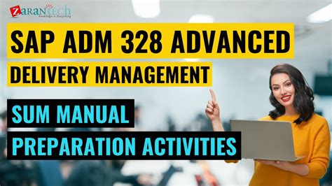 Sum Manual Preparation Activities Sap Adm328 Advanced Delivery Management Training Zarantech