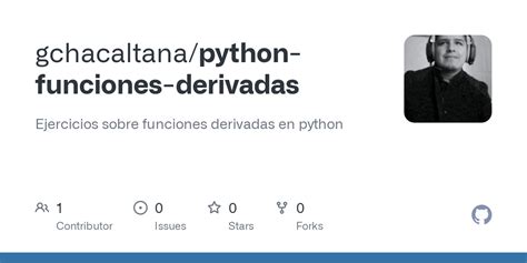 GitHub Gchacaltana Python Funciones Derivadas Ejercicios Sobre Funciones Derivadas En Python