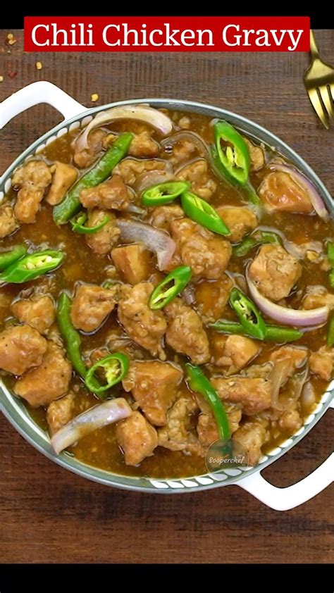 Chili Chicken Gravy Recipe Spicy Saucy And Delicious Healthy