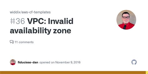 vpc invalid availability zone · issue 36 · widdix aws cf templates · github