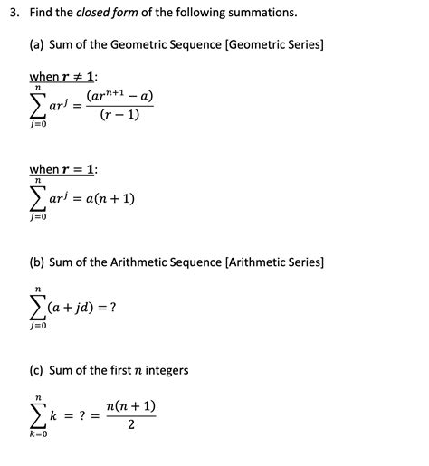 Solved Find The Closed Form Of The Following Summationsa