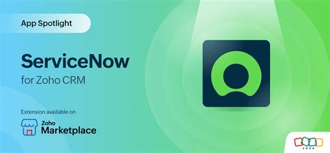 Transform Your Business Seamlessly Integrate Zoho Crm With Servicenow For Ultimate Efficiency