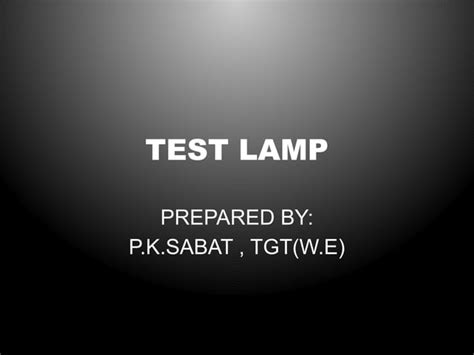 TEST LAMP Circuit For Repairing And Checking Electrical Appliance PPTX Home Appliances