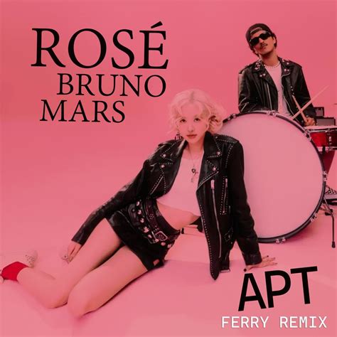 Stream RosÉ And Bruno Mars Apt Ferry Remix [free Download] By Ferry