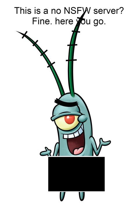 Because Plankton Is Naked R Spongebob