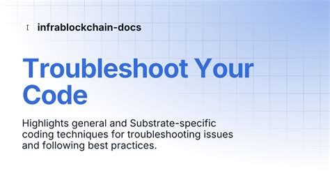 Troubleshoot Your Code Infrablockchain Docs Troubleshoot Your Code Infrablockchain Docs