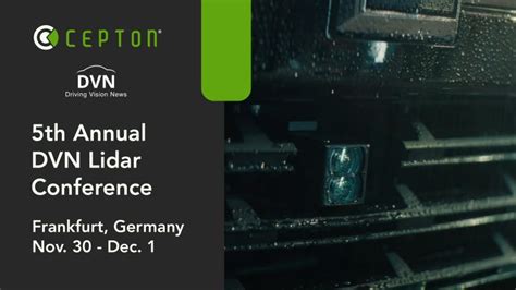 Cepton On Linkedin Dvn Lidar Conference 30 Nov 01 Dec 2022 Dvn