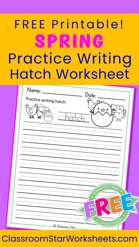 Spring Practice Writing Hatch Classroom Star Worksheets