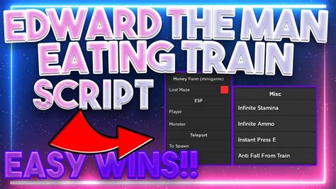 Edward The Man Eating Train Script And Esp Infinite Ammo And More Pastebin 2022 Youtube