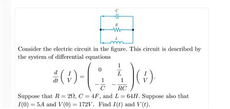 Solved Consider The Electric Circuit In The Figure This Chegg Com