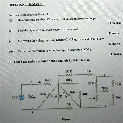 question 1 [20 marks] for the circuit shown in figure 1 a determine
