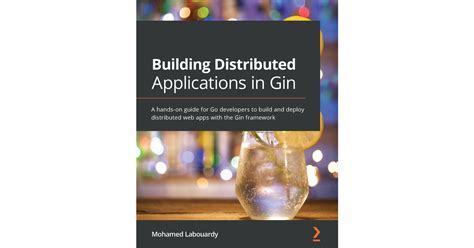 Building Distributed Applications In Gin Book