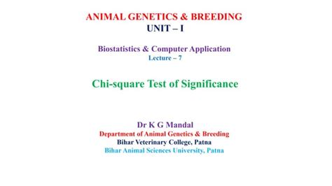 Chi Square Test Of Significance Genetics Pptx