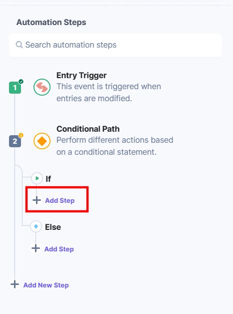 Using Conditional Paths To Customize Automations Using Conditional Paths To Customize Automations