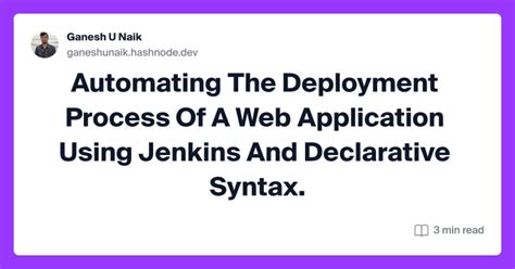 ganesh u naik on linkedin automating the deployment process of a web
