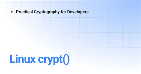 Linux Crypt Practical Cryptography For Developers