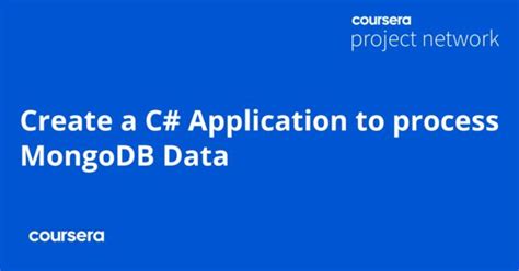 Create A C Application To Process Mongodb Data Coursya