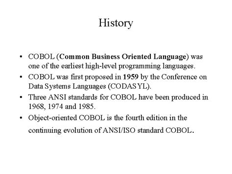 History Cobol Common Business Oriented Language Was One