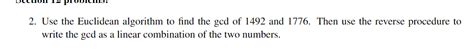 Solved 2 Use The Euclidean Algorithm To Find The God Of