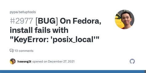 Bug On Fedora Install Fails With Keyerror Posixlocal · Issue