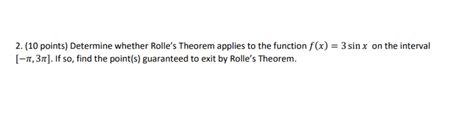 Solved Determine Whether Rolle S Theorem Applies To The Chegg Com